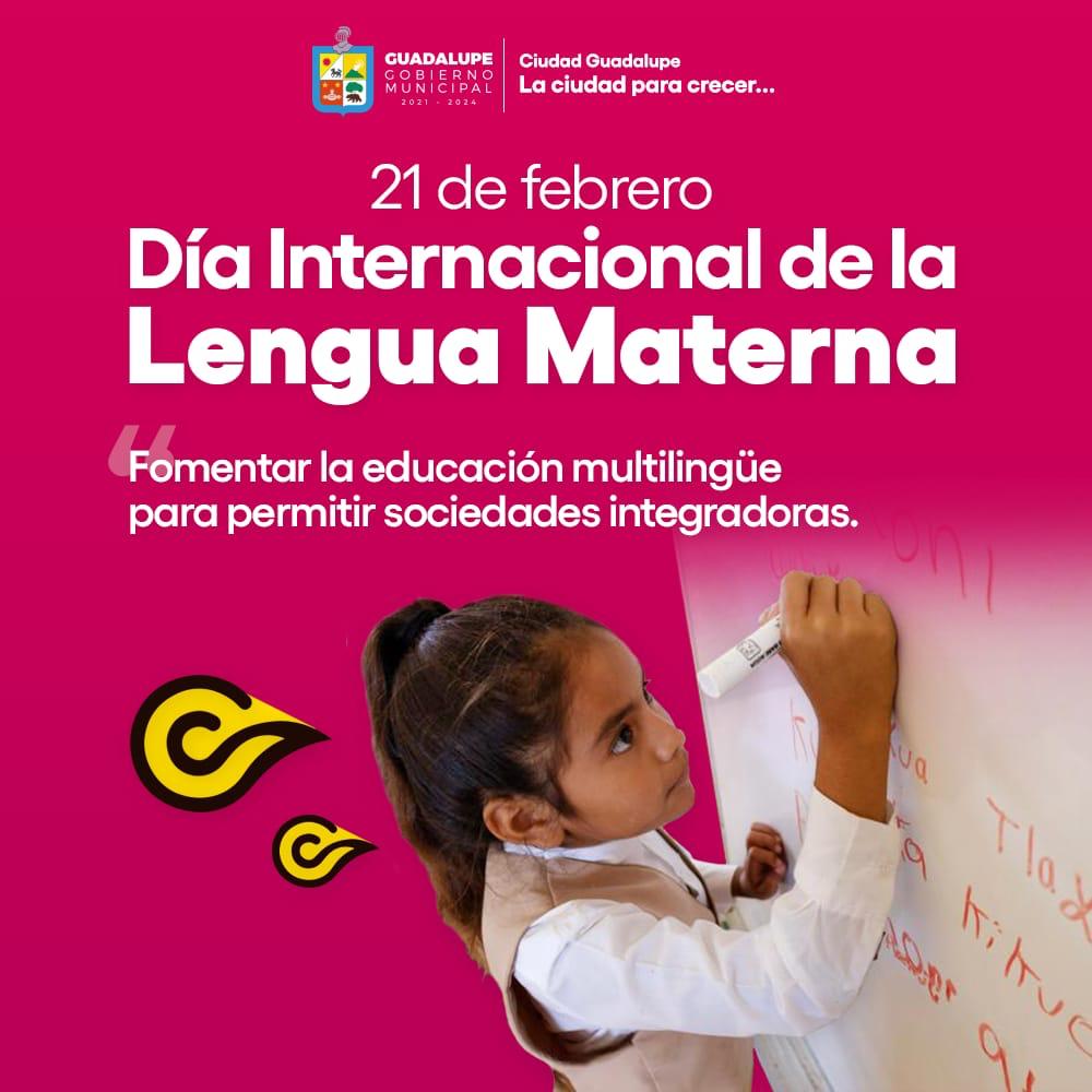 Municipio de Guadalupe on Twitter: "Nuestra lengua, nuestro idioma lleno de identidad y orgullo ...