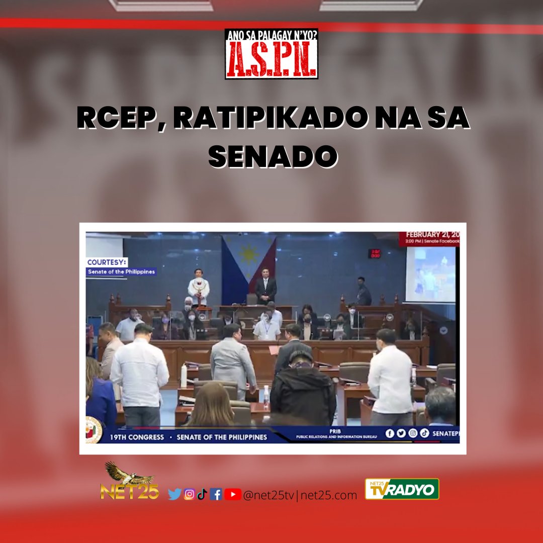 Misty Rosal on Twitter: "RT @NET25TV: Senate resolution 485 na nagraratipika sa RCEP pasado na ...