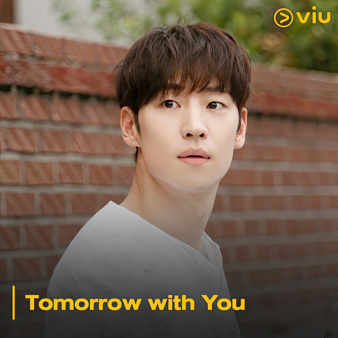 Viu Thailand on Twitter: "📌 เรื่อง Tomorrow with You ซับไทย http://bit.ly/3IeCkmI #Viuอ่านว่าวิว ...