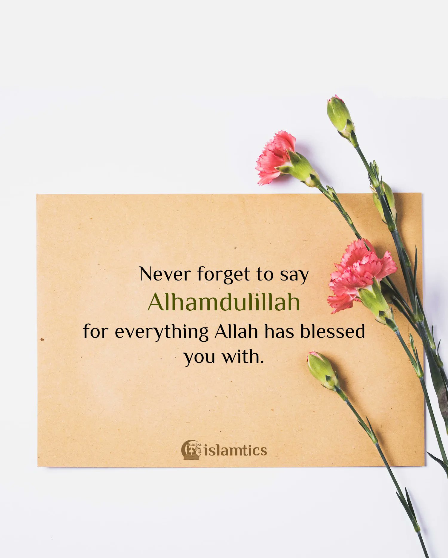 Alhamdulillah For Everything Quotes