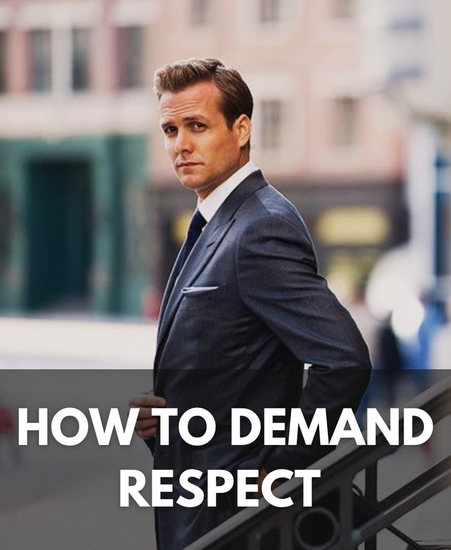 How To Demand Respect (6 Ways): - Thread from Frets • Path To Power ...