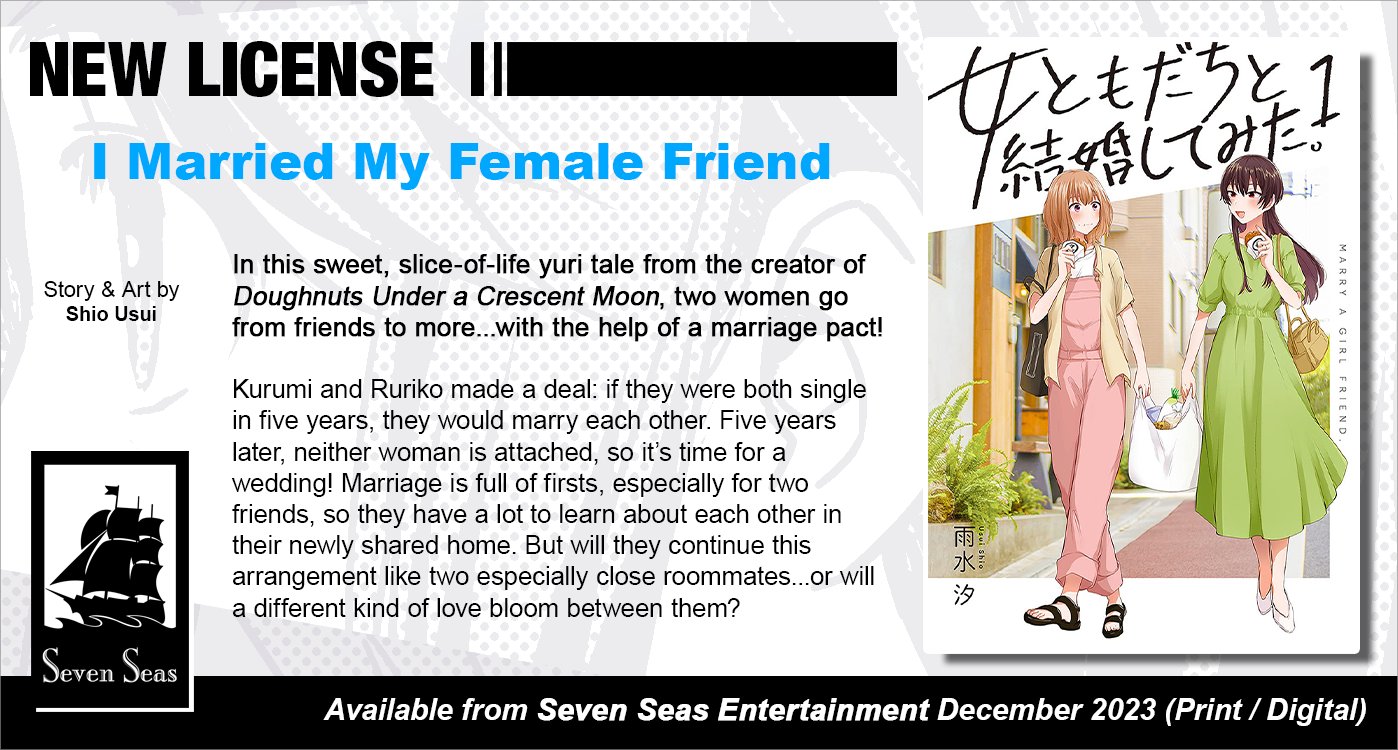 Seven Seas Entertainment on Twitter: "Brand-new license announcement! I MARRIED MY FEMALE FRIEND ...