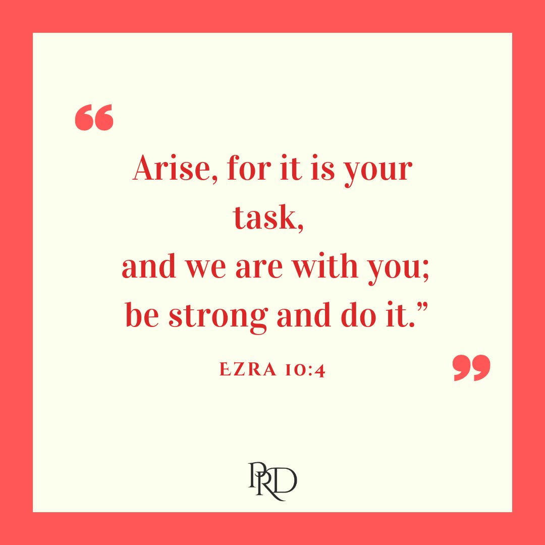 Pray Read Daily on Twitter: "Rise up, take courage and do it. In life ...