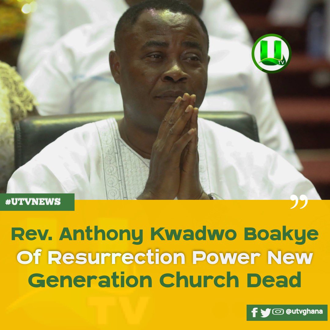 UTV Ghana on Twitter: "The founder and leader of the Resurrection Power New Generation Church ...