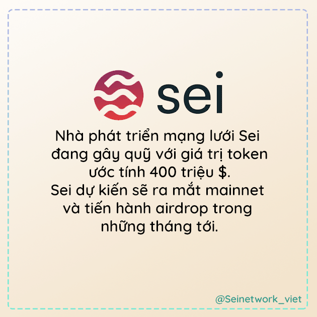 Sei VietNam 🇻🇳 on Twitter: "💸 Sei Labs đang gây quỹ cho vòng đầu tư Series A với giá trị token ...