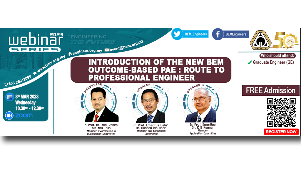 Board of Engineers Malaysia on Twitter: "BEM Webinar 2023 Series - "Introduction of the New BEM ...