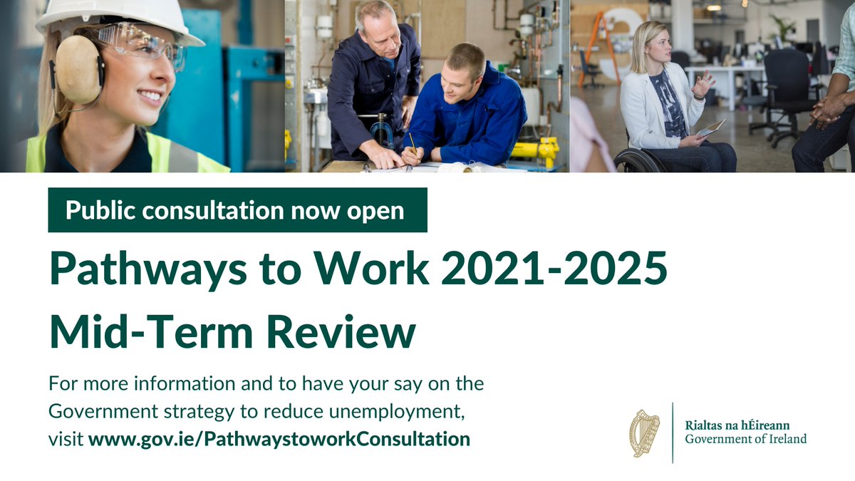 Department of Social Protection on Twitter: "ℹ️ The public consultation for Pathways to Work ...