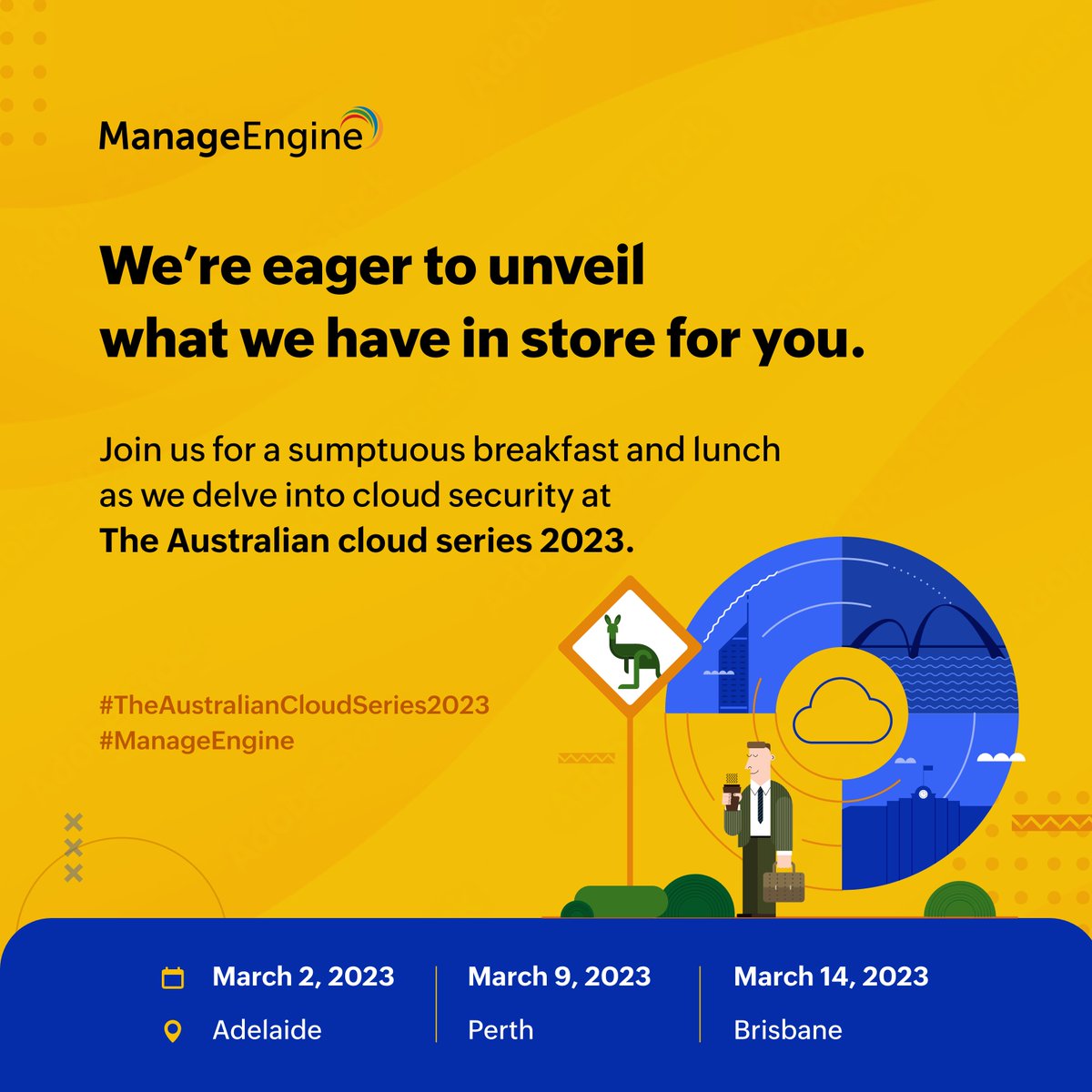 ManageEngine on Twitter: "The Australian cloud series 2023 is an event you wouldn't want to miss ...