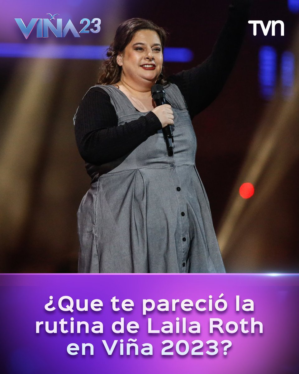 ¿Qué te pareció la rutina de Laila Roth en Viña2023? ¡Te leemos! 👀 📡 En ...