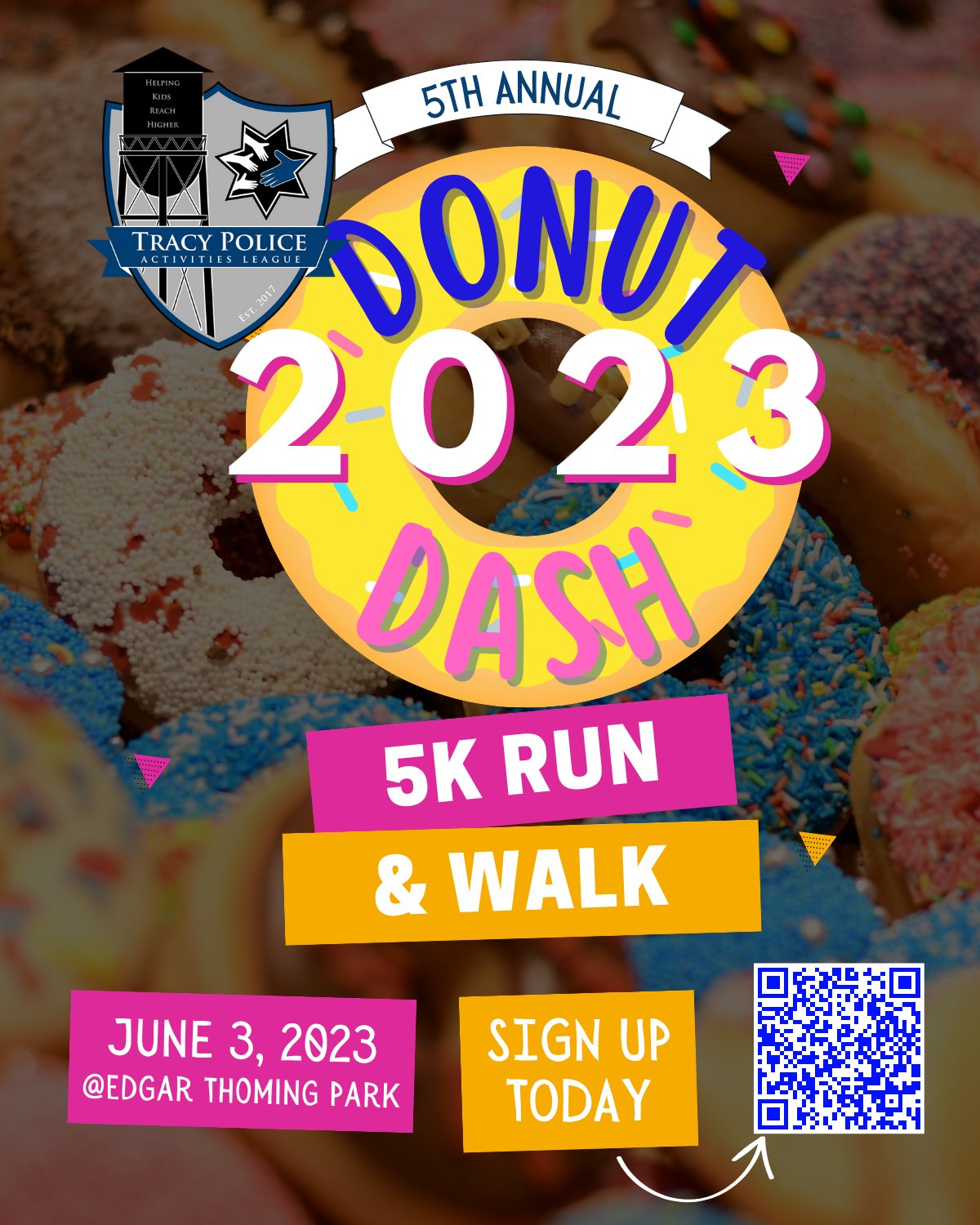Tracy Police Department on Twitter: "The Tracy PAL Donut Dash is back in 2023!🍩 For more ...