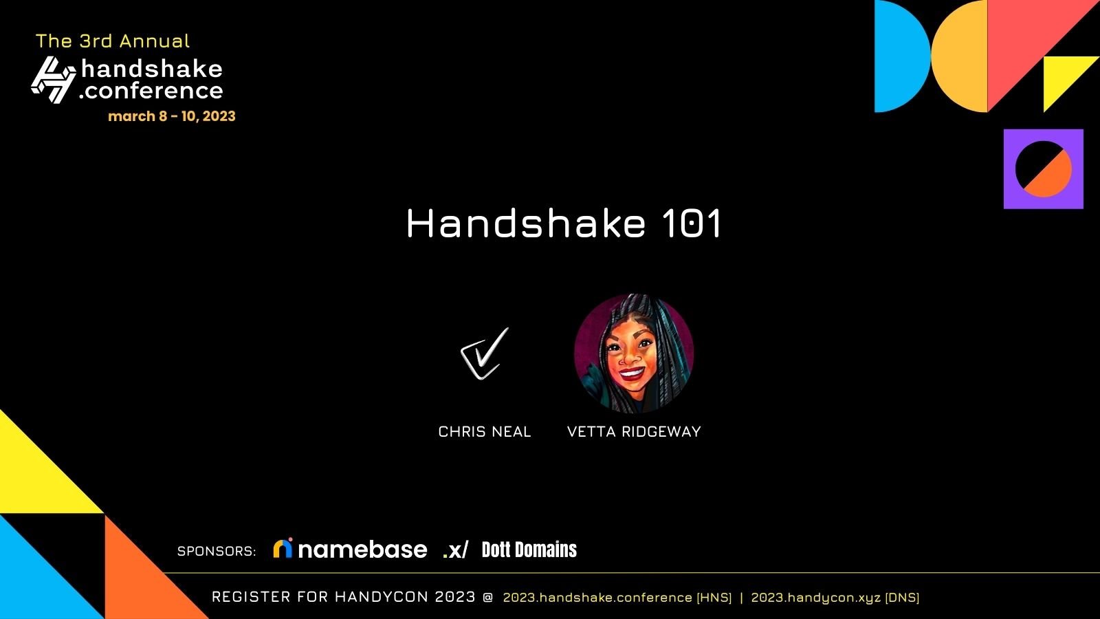 HandyCon on Twitter: "It's time for Handshake 101 with @NamerTips + @vettajridge #HandyCon2023 # ...