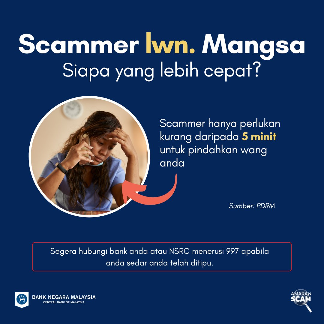 BERNAMA on Twitter: "RT @BNM_official: Kita perlu bertindak cepat untuk menangkap scammer ...