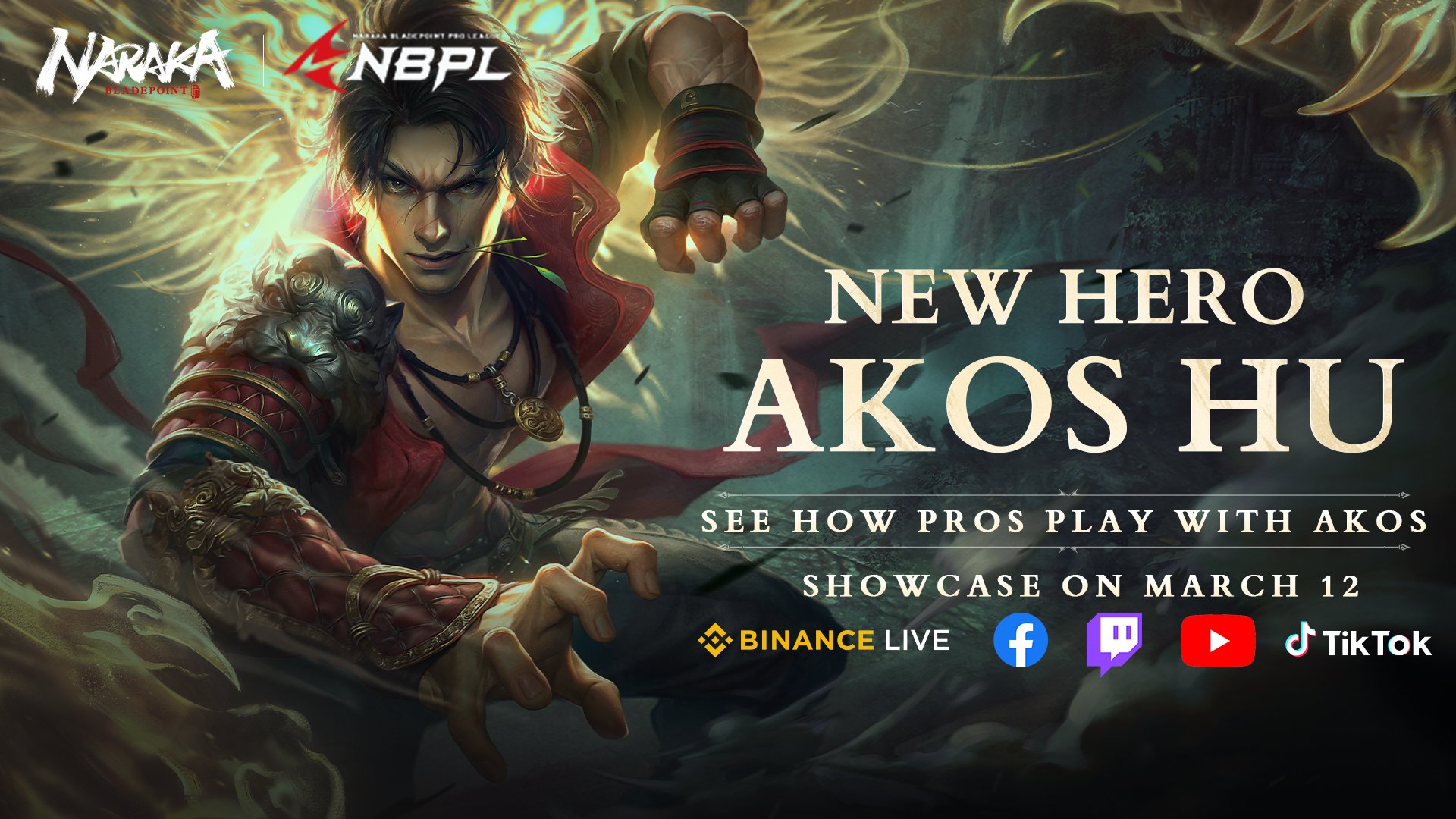 Naraka Esports on Twitter: "NBPL pros bring you a showcase by the new hero AKOS HU on March 12 ...