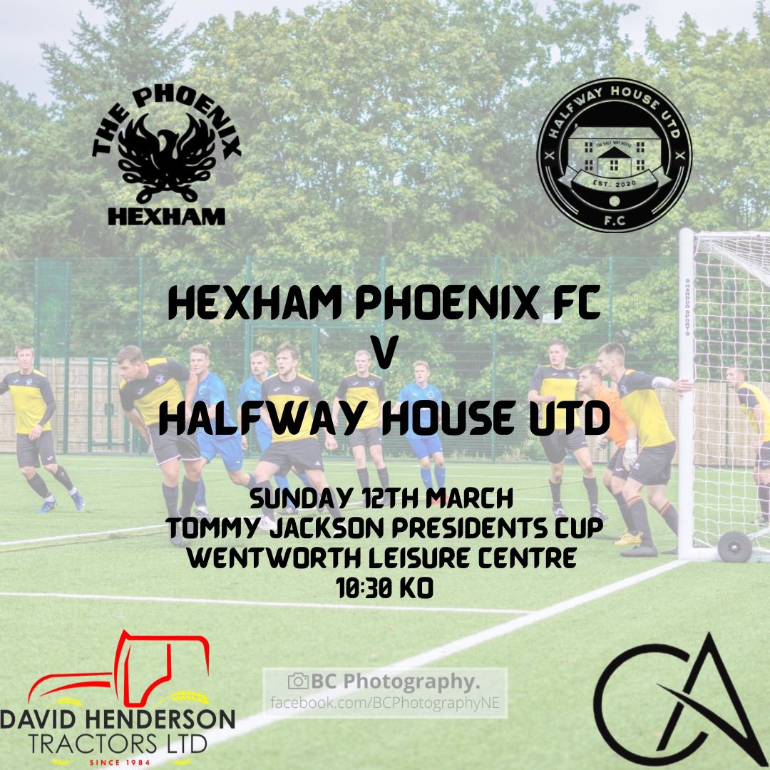 Hexham Phoenix FC on Twitter: "⚽️⬛️🟦NEXT GAME🟨⬛️⚽️ 🗓 Sun 12th March 🆚 @HalfwayHouseUtd 🏆 ...