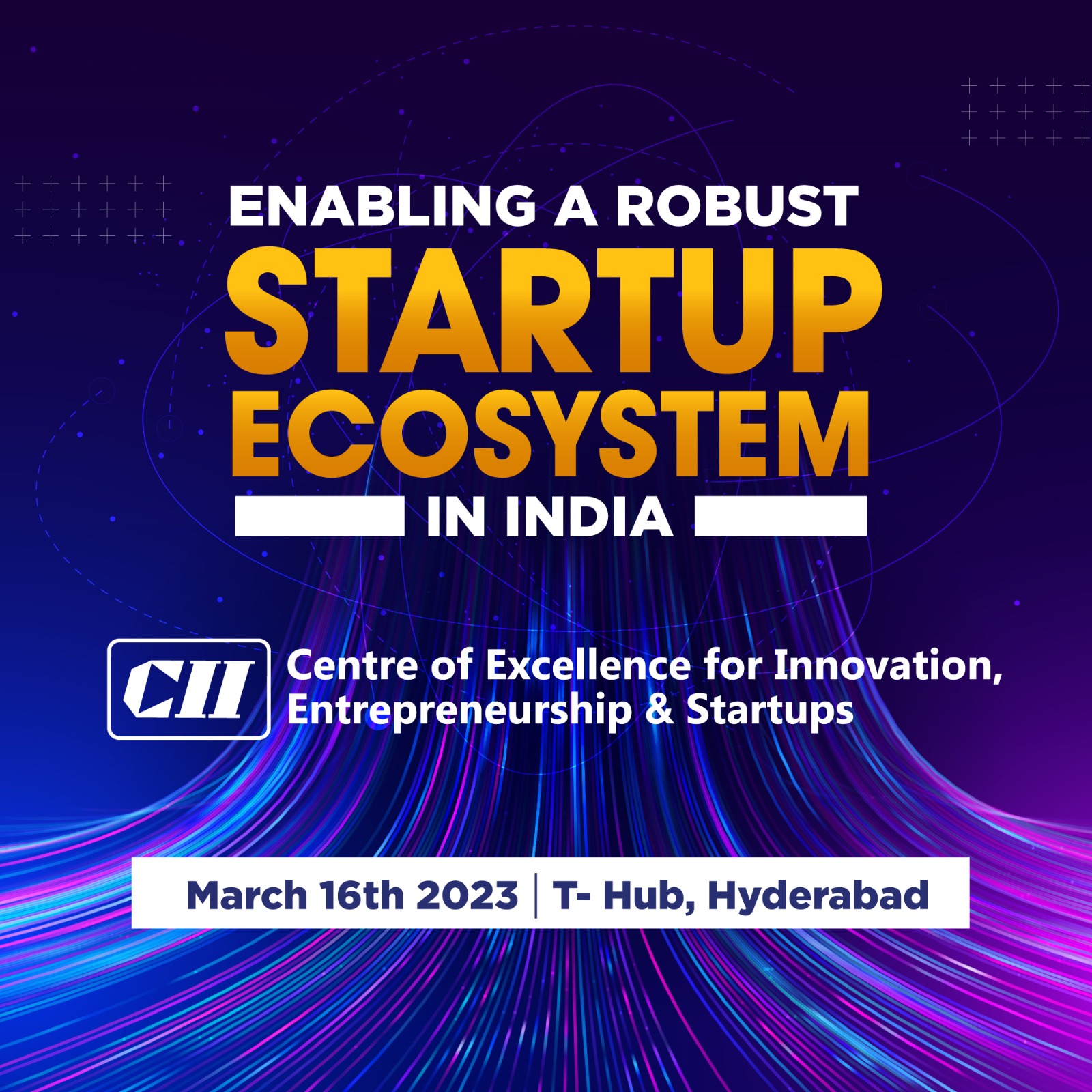 CII CoE for Innovation,Entrepreneurship & Startups on Twitter: "CII CIES is the 10th Centre of ...