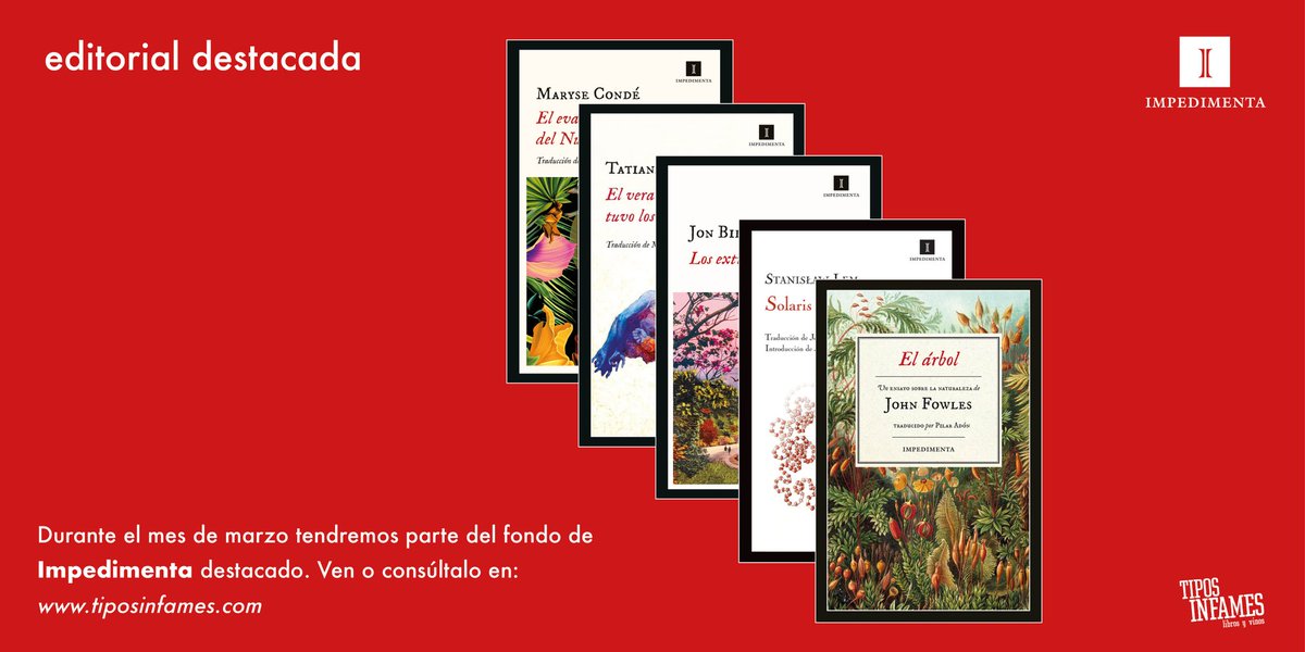 Tipos Infames on Twitter: "Este mes de marzo @EdImpedimenta será nuestra editorial destacada ...
