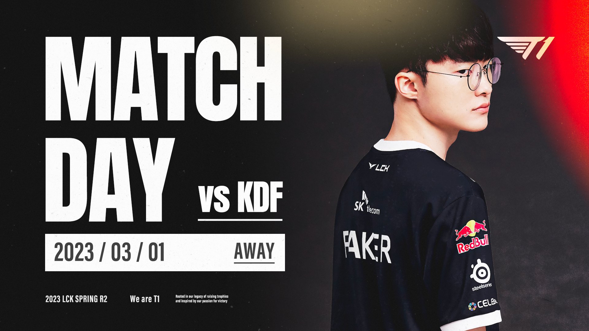 T1 LoL on Twitter: "[2023 #LCK Spring R2 M13 vs. KDF] 3월의 첫날, 승리로 장식하겠습니다. @KDF_LoL 딱 기다려! Let's ...