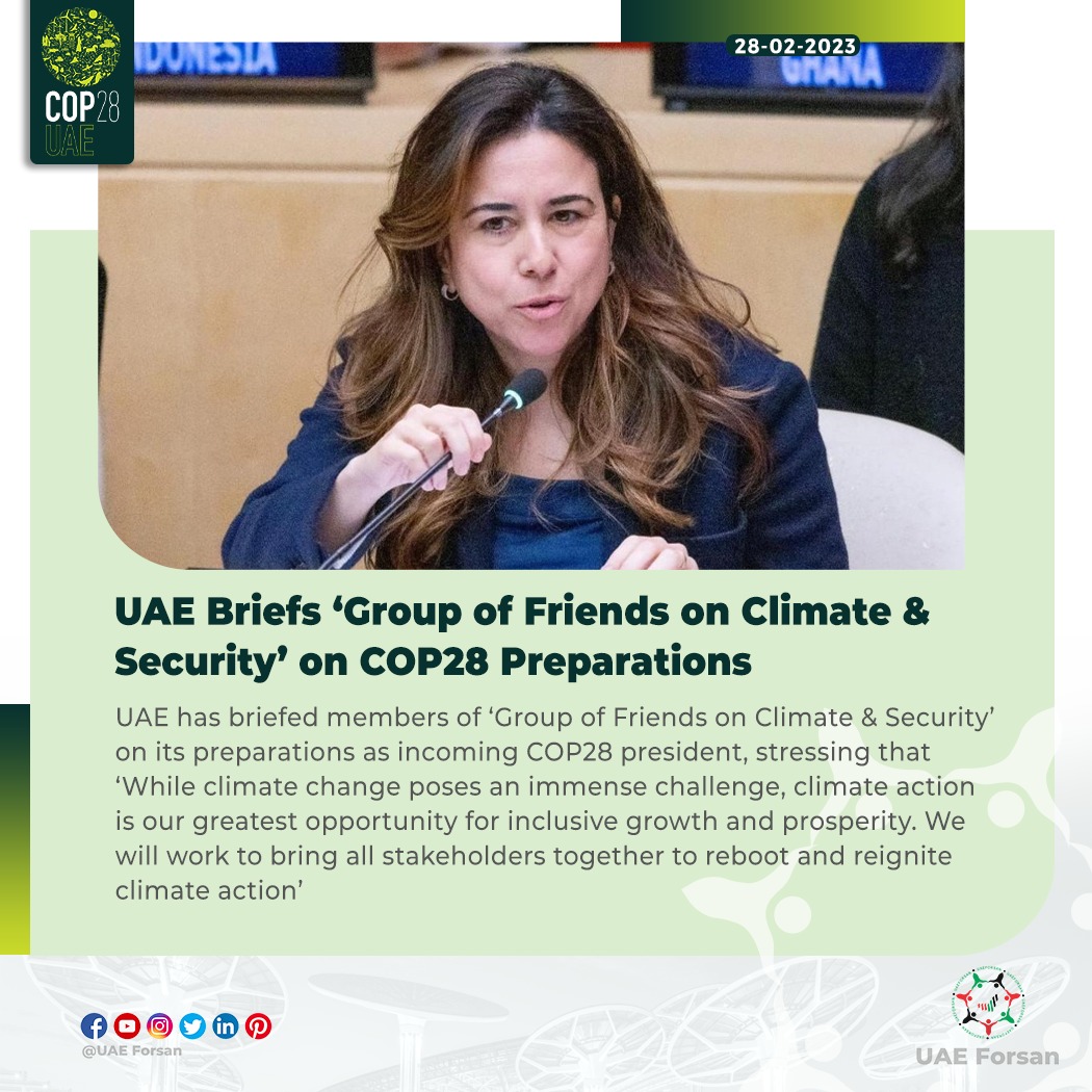 UAE Forsan on Twitter: "UAE Briefs ‘Group of Friends on Climate & Security’ on COP28 ...