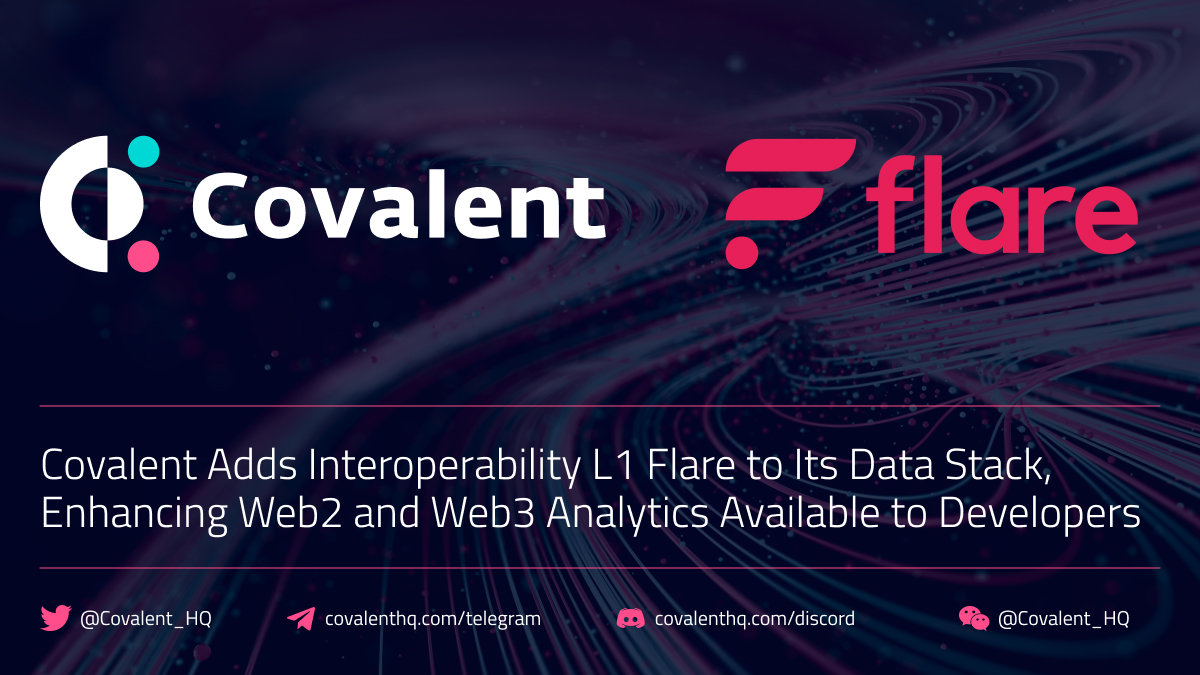 Covalent 🐻 🛠 on Twitter: "1/ Welcome aboard, @FlareNetworks! ☀️ 💛 💪 We're stoked to announce the ...