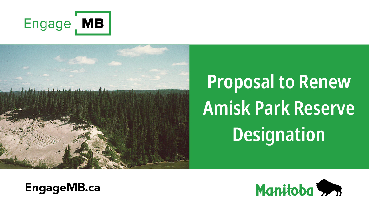 Manitoba Parks on Twitter: "Share your feedback on plans to renew the Amisk Park Reserve ...