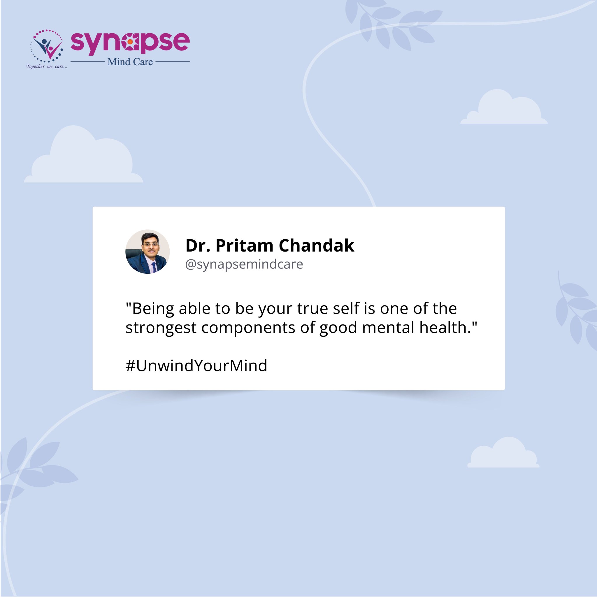 Synapse Mind Care on Twitter: "Be brave and courageous enough to be true to yourself. Only then ...