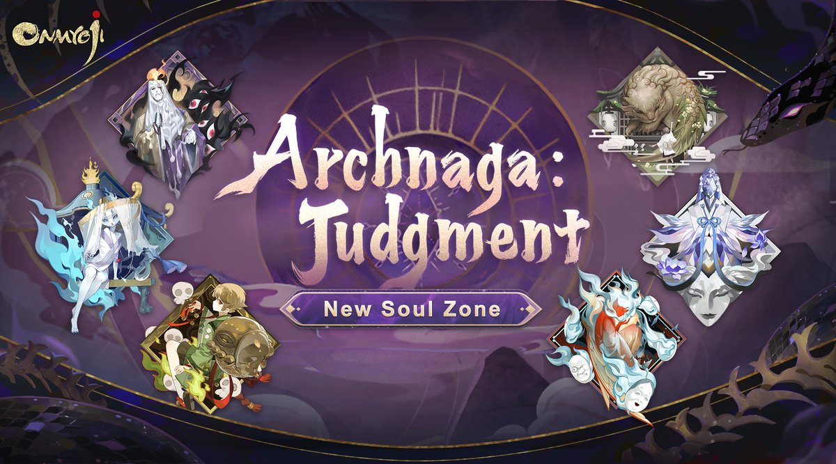 Onmyoji on Twitter: "🐍New Soul Zone - Archnaga: Judgment🐍 Remains of fairyland are overgrown ...