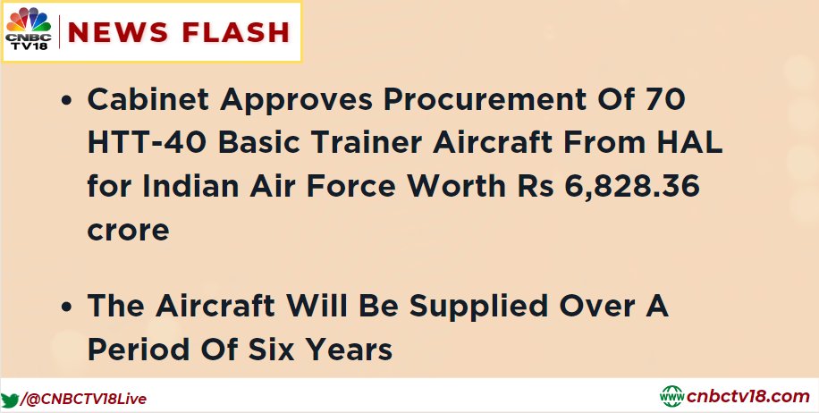 CNBC-TV18 on Twitter: "#NewsFlash | #Cabinet approves buying 70 HTT-40 Basic #Trainer Aircraft ...