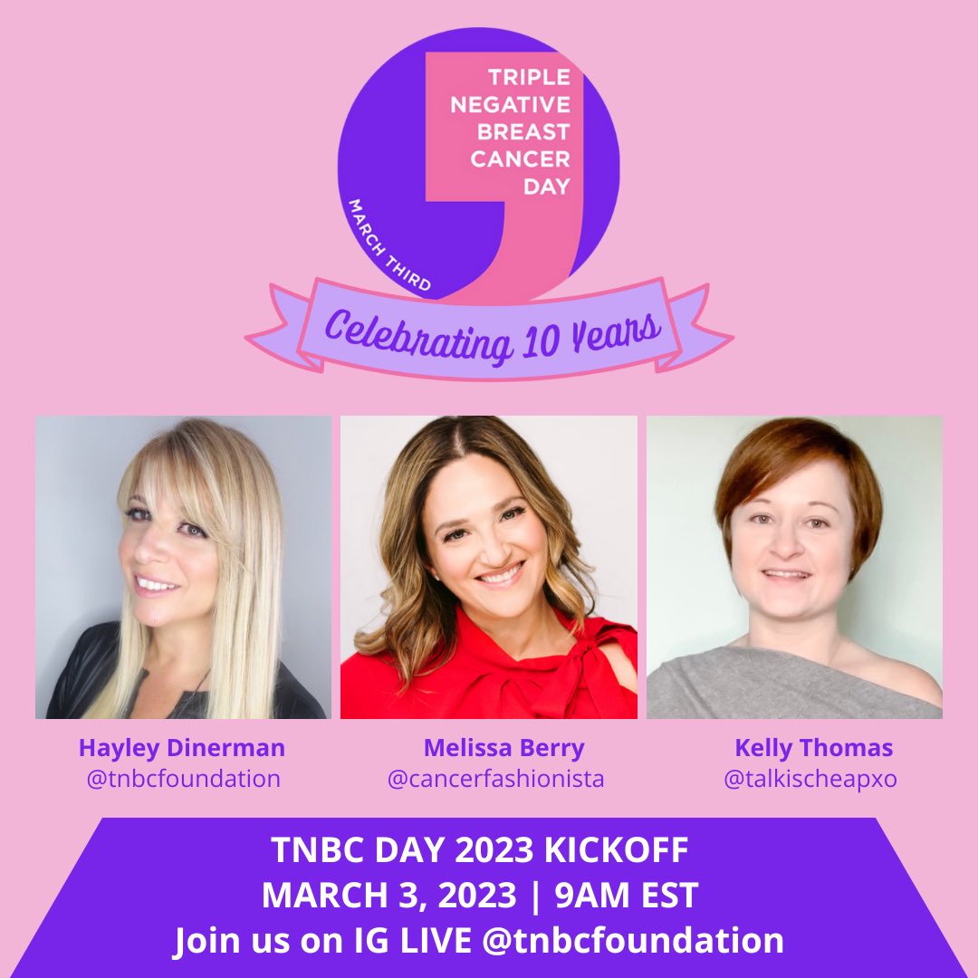 TNBC Foundation on Twitter: "Tune in on IG Live this Friday 3/3 to learn about #TNBCDay and how ...