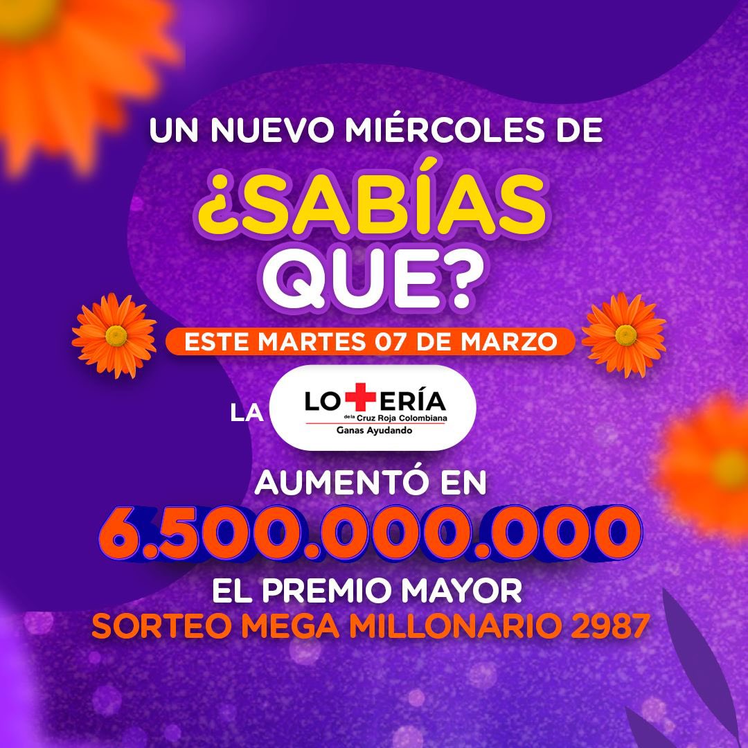 Lotería De La Cruz Roja On Twitter Miércoles Mega Millonario Con El Sorteo 2987 De La 