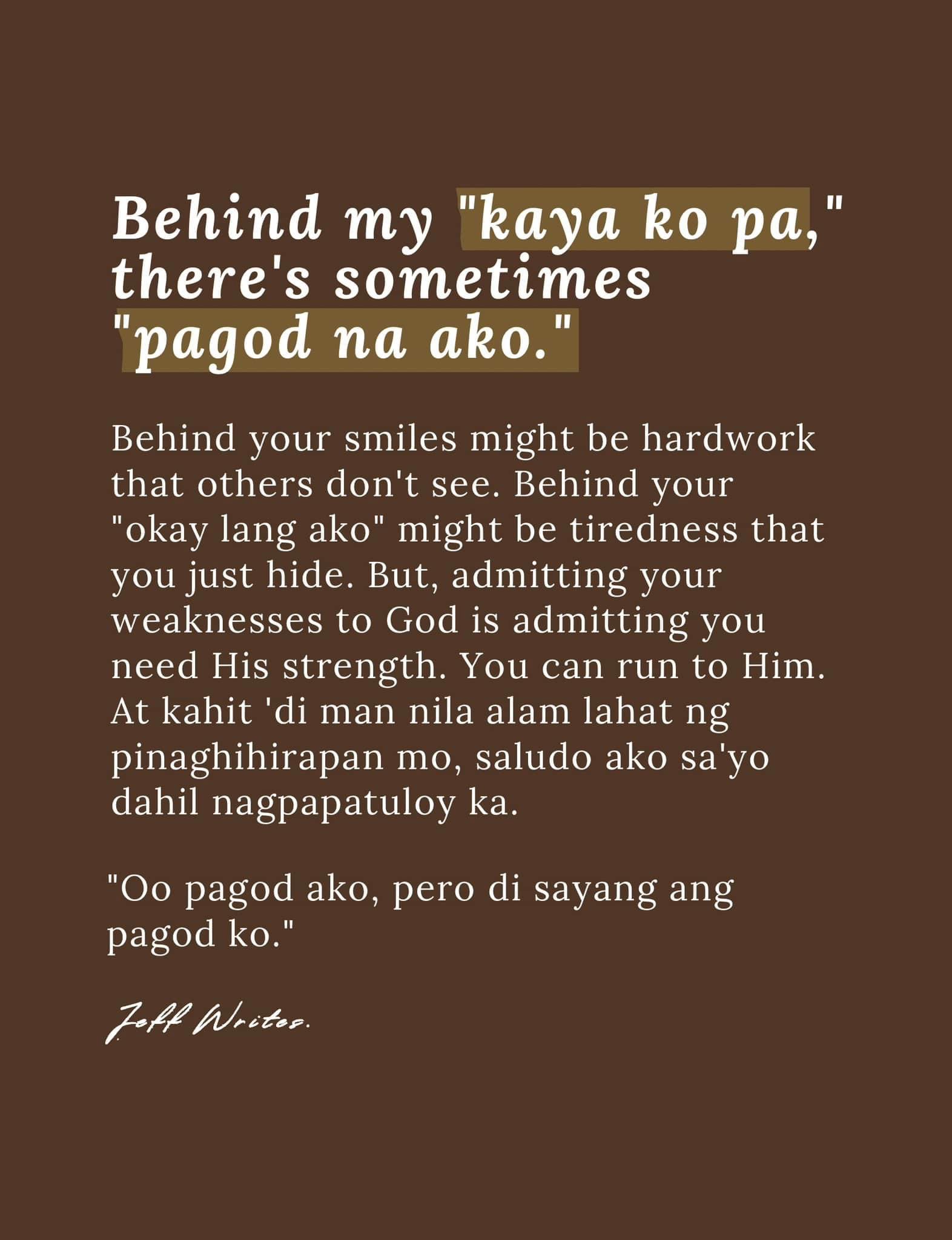 Kaya Pa Quotes Saka Na..