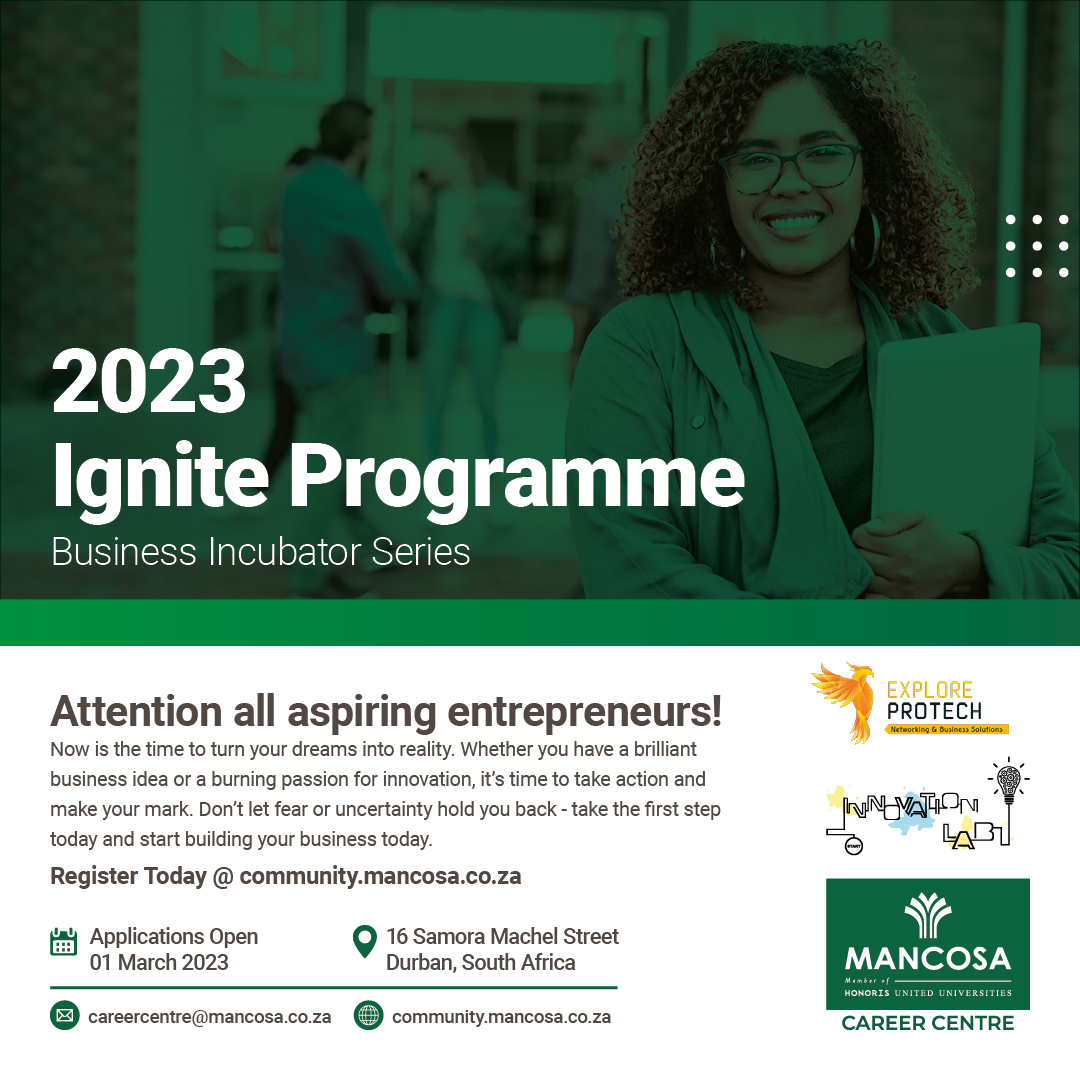 MANCOSA on Twitter: "2023 Ignite Programme: Business Incubator Series👩‍💼 Calling all aspiring ...