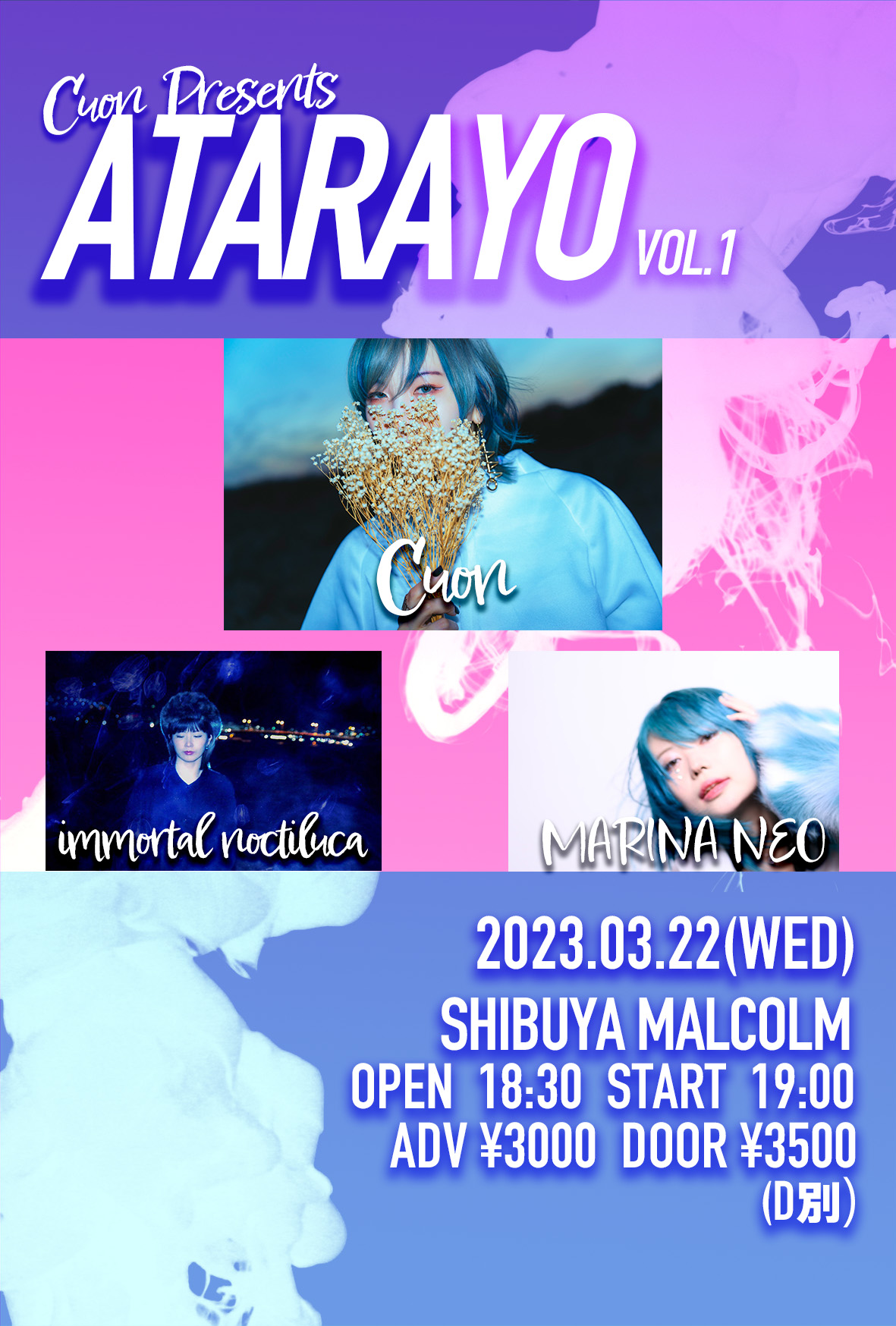 Cuon on Twitter: "【自主イベント⚡️】 2023.03.22(WED) 渋谷Club Malcolm Cuon presents 『ATARAYO vol.1』 -LIVE ...