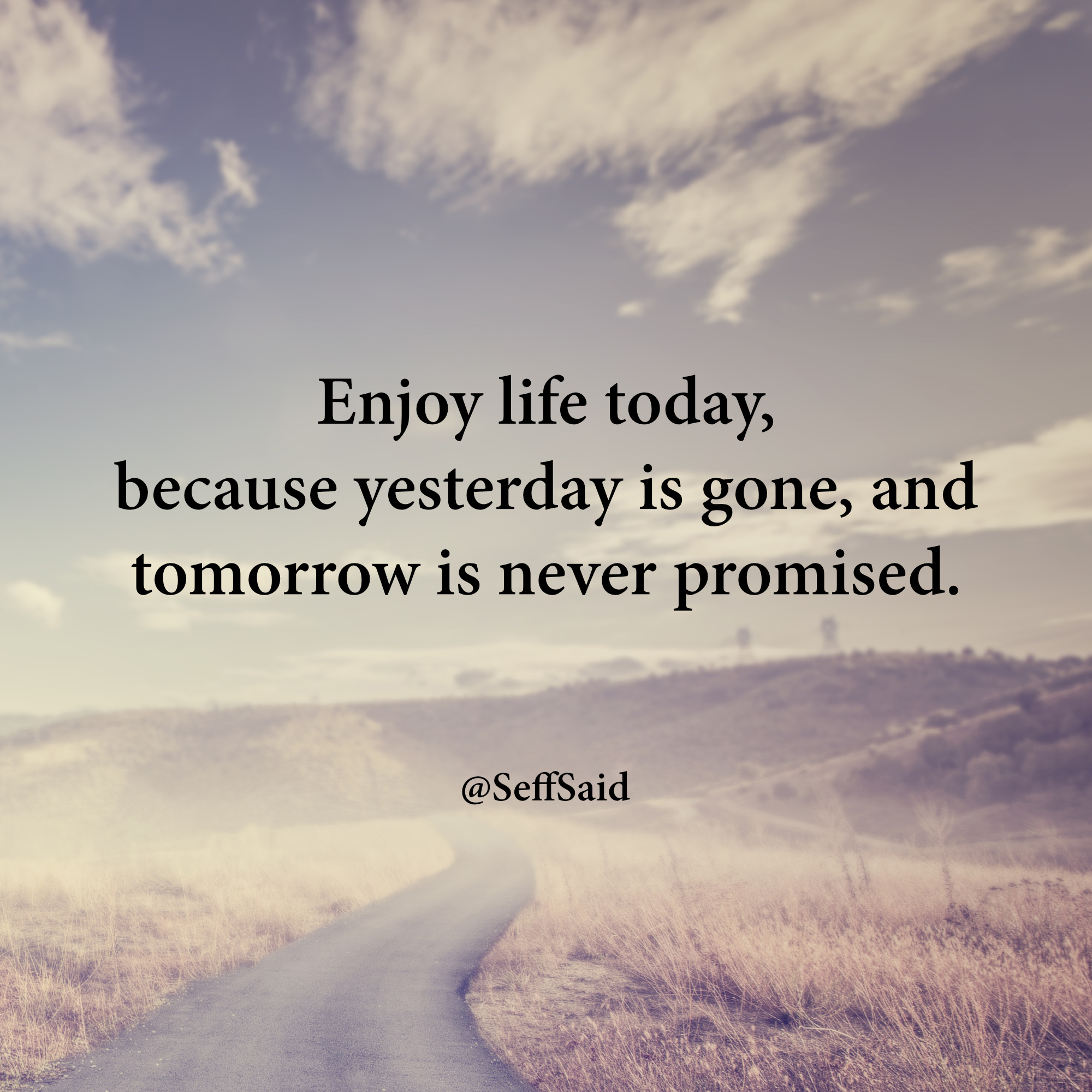 Enjoy Life Quotes Inspiring Motivational Quotes : Daily Success Health