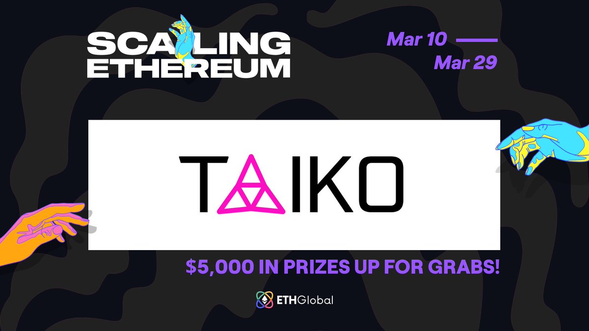 ETHGlobal on Twitter: "Taiko is building a decentralized Ethereum-equivalent ZK-Rollup (Type-1 ...