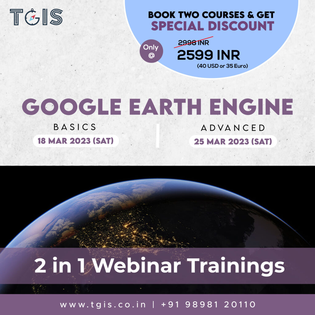 TGIS on Twitter: "Webinar Training on Google Earth Engine Applications(GEE)-Basics 18 Mar 2023 ...