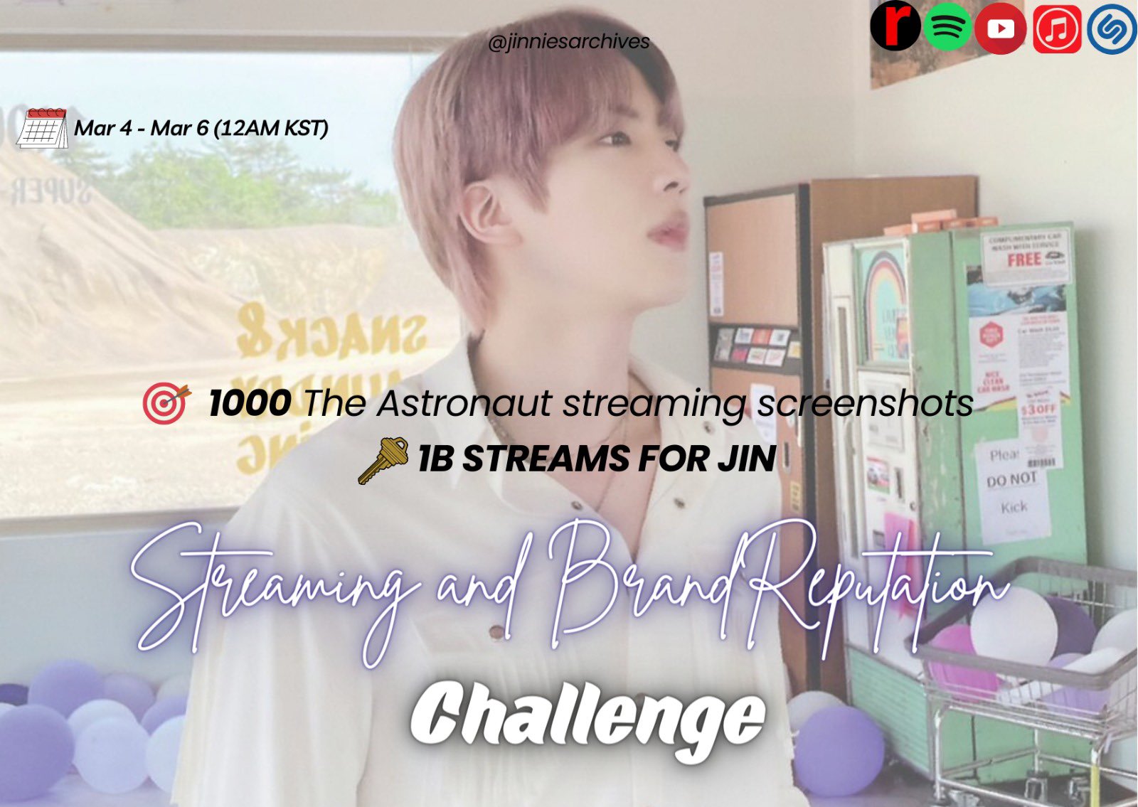 𝒥𝒜 on Twitter: "[ STREAMING & BR CHALLENGE ] 🗓️: Mar 4 - Mar 6 (12AM KST) 🎯: 1000 replies Jin ...