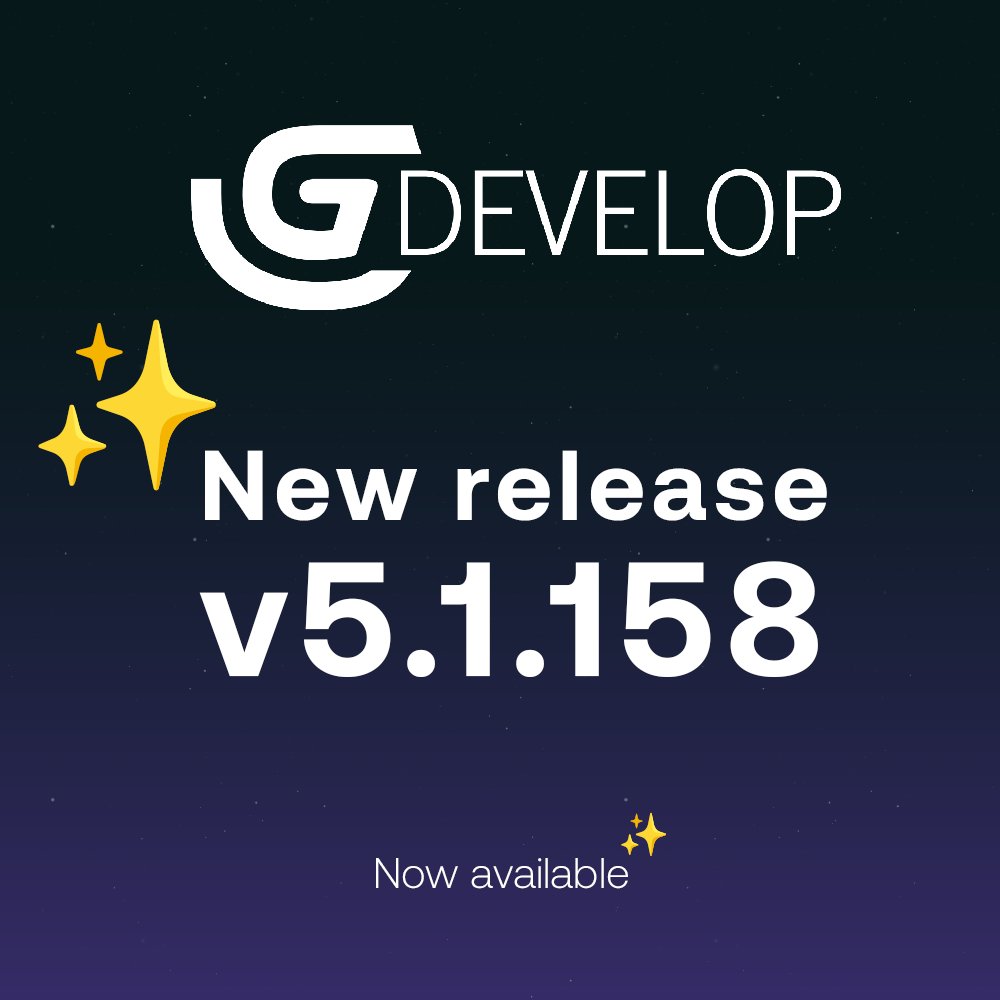 GDevelop on Twitter: "📣 #GDevelop 5.1.158 is out! This new version add new conditions and ...