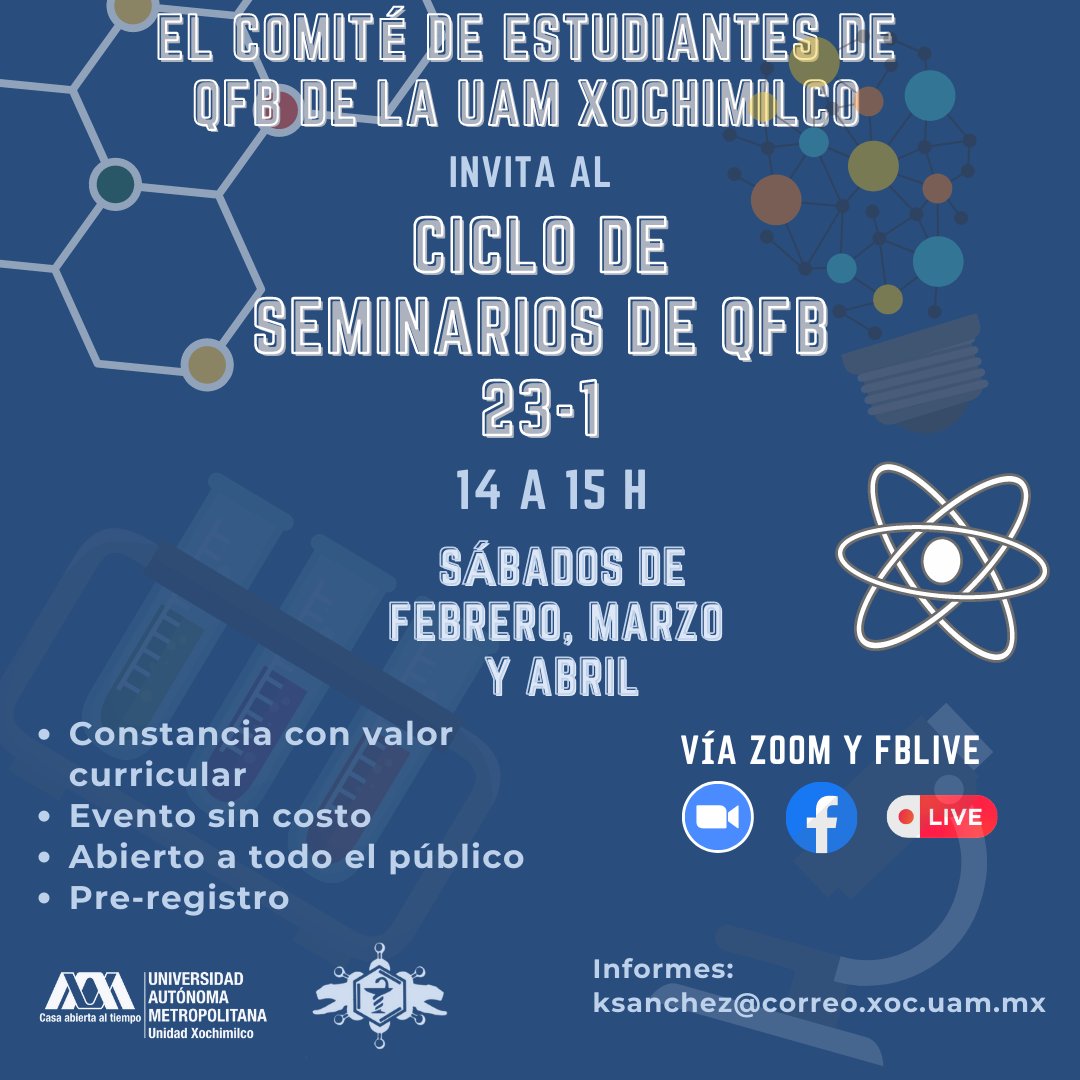 UAM Xochimilco on Twitter: "Ciclo de Seminarios de Q.F.B. Trimestre 23 ...