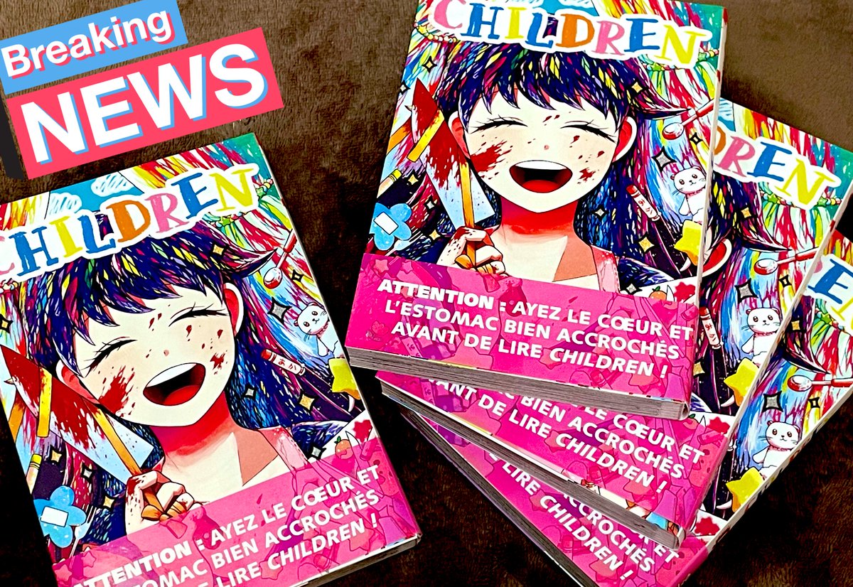 チルドレン」のフランス版が@omakebooks様より届きました! スプラッターな効果音、子供たちの効果音がすごく可愛」一宮 幽 連載中の漫画