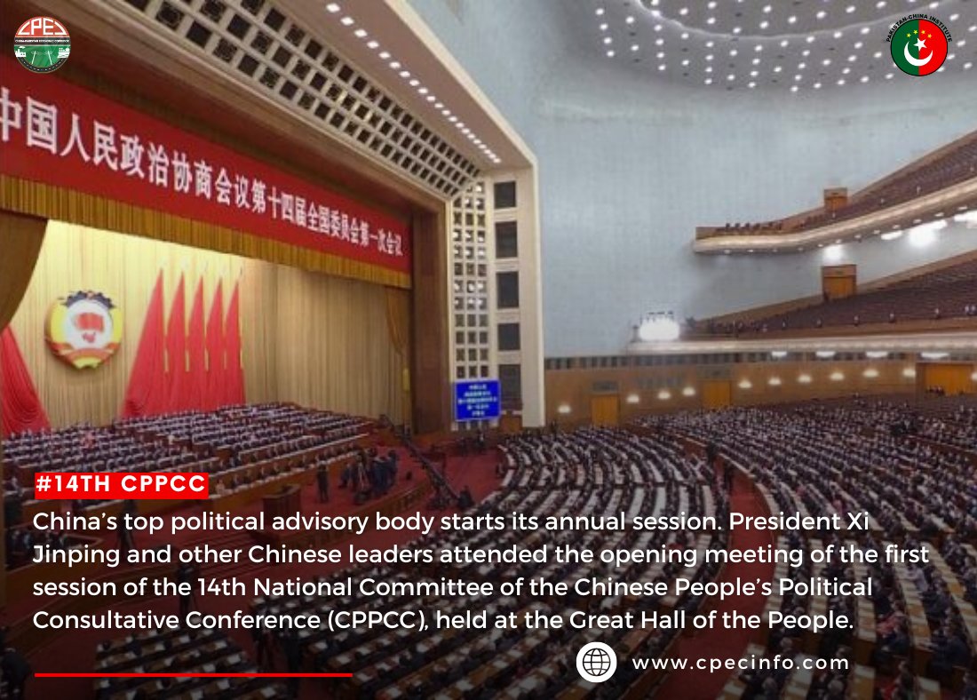 CPEC Official on Twitter: "China’s top political advisory body starts its annual session ...