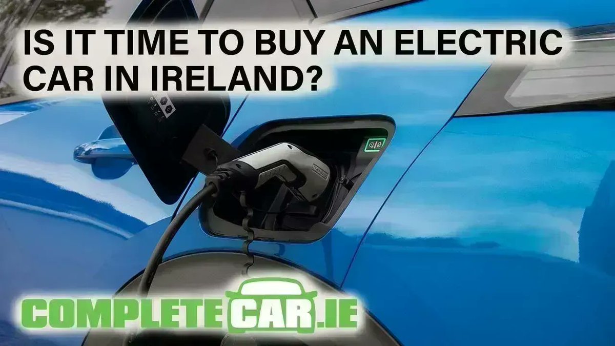 CompleteCar.ie on Twitter: "WATCH: Is it time to buy an electric car in Ireland? Is an electric ...