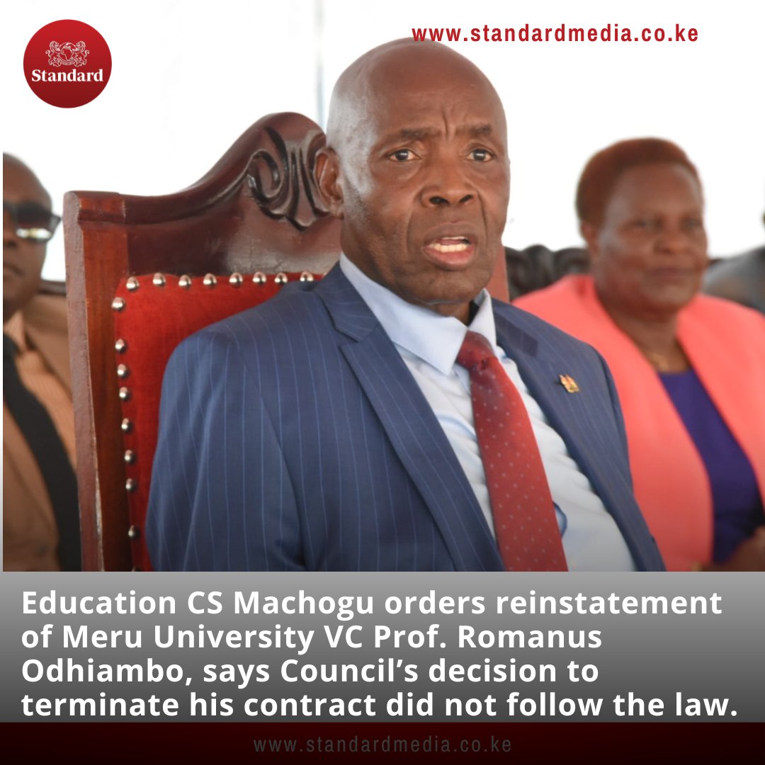 Education CS Machogu orders reinstatement of Meru University VC Prof ...