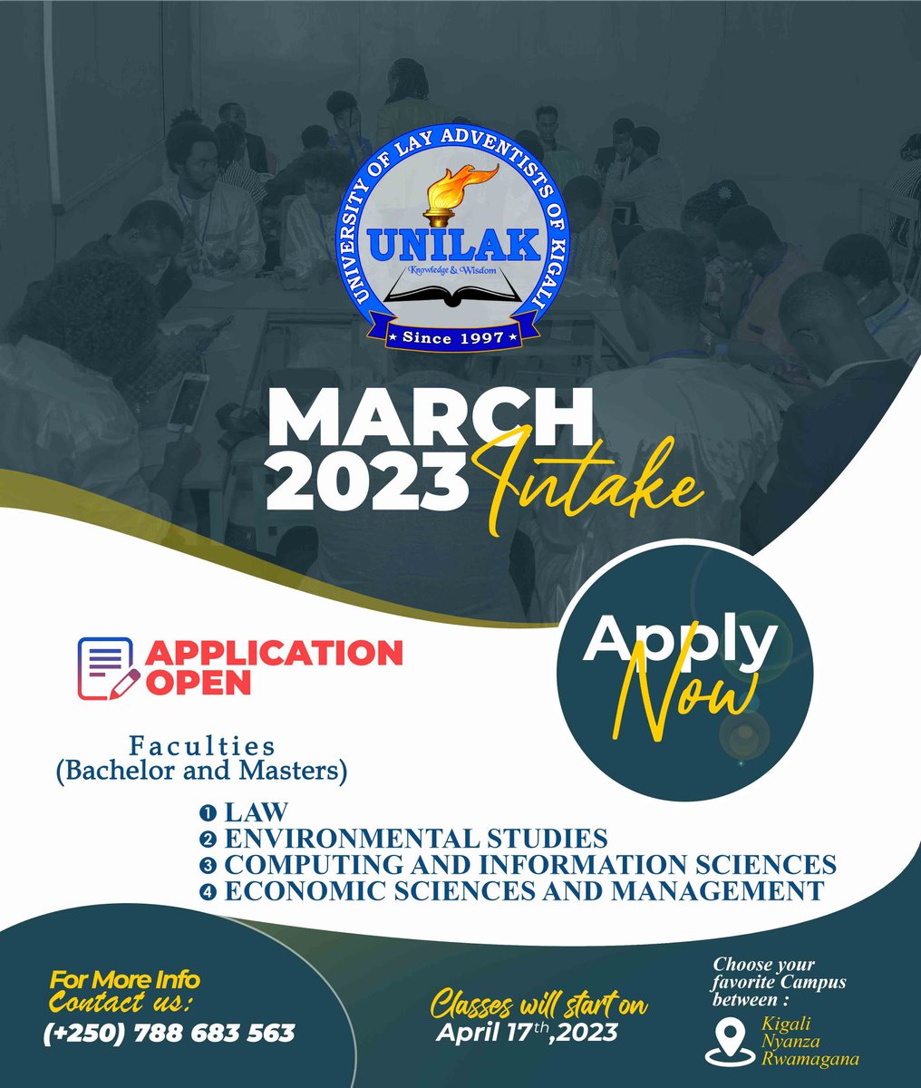UNILAK_Rwanda on Twitter: "We are enrolling for March intake 2023! @UnilakN @UNILAK_LSS ...