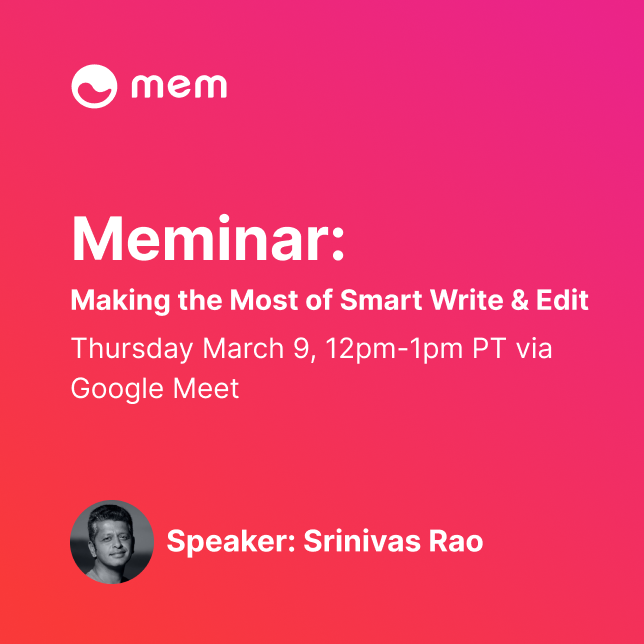 Mem on Twitter: "Don’t miss our upcoming Meminar with Srini Rao (@UnmistakableCEO) this Thursday ...