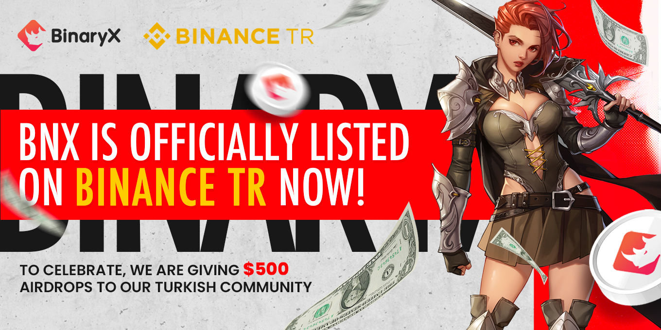 BinaryX on Twitter: "📍$BNX is listed on Binance Turkey @Binance_Turkish NOW 💫We will co-build ...