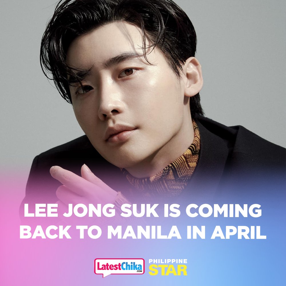 The Philippine Star on Twitter: "Hallyu star Lee Jong Suk is heading back to Manila for another ...