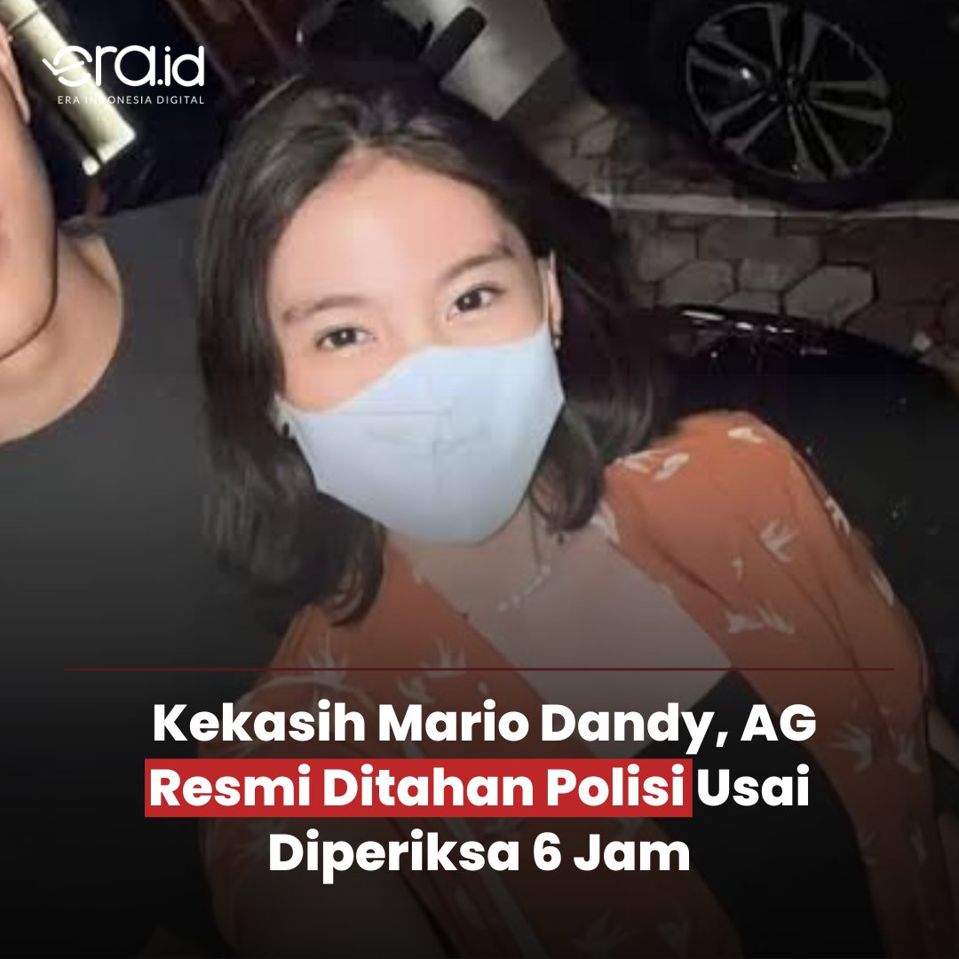 ERA.id on Twitter: "Ayangnya Mario Dandy resmi ditahan guyss~ https://t.co/e2doKLPo5D" / Twitter