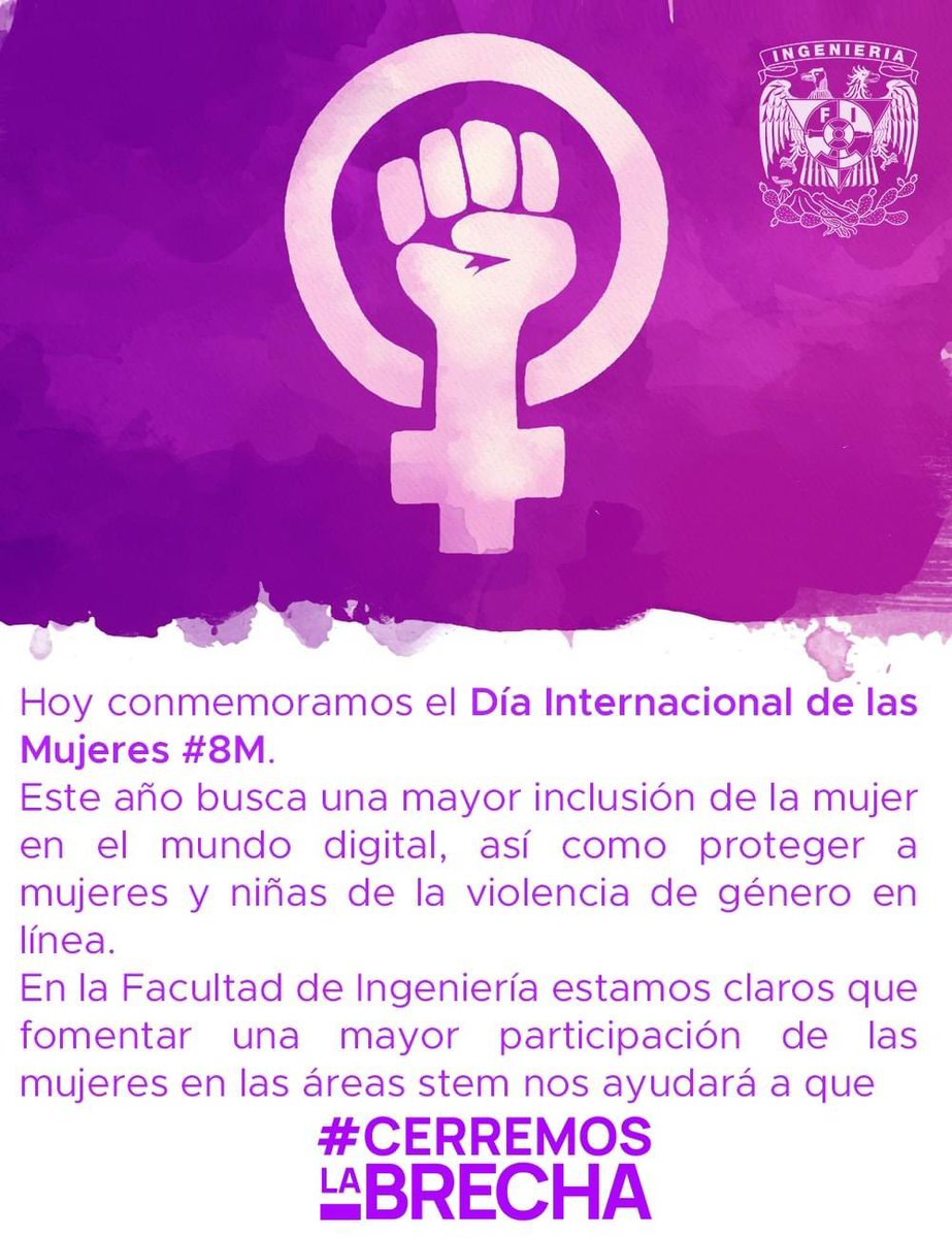 Ingeniería Unam On Twitter 8m Hoy Conmemoramos El Día Internacional
