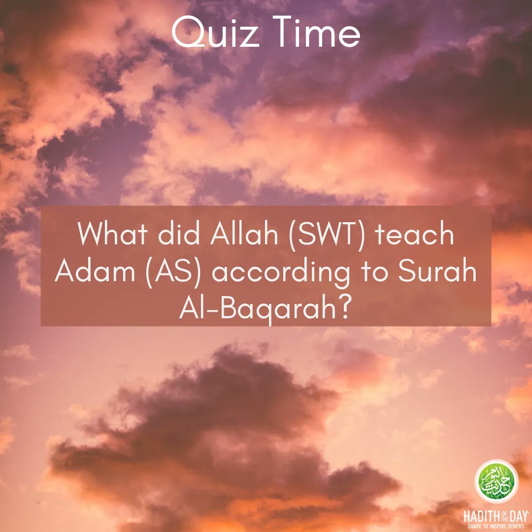 Hadith Of The Day On Twitter Quiz Time hadith-of-the-day-on-twitter-quiz-time
