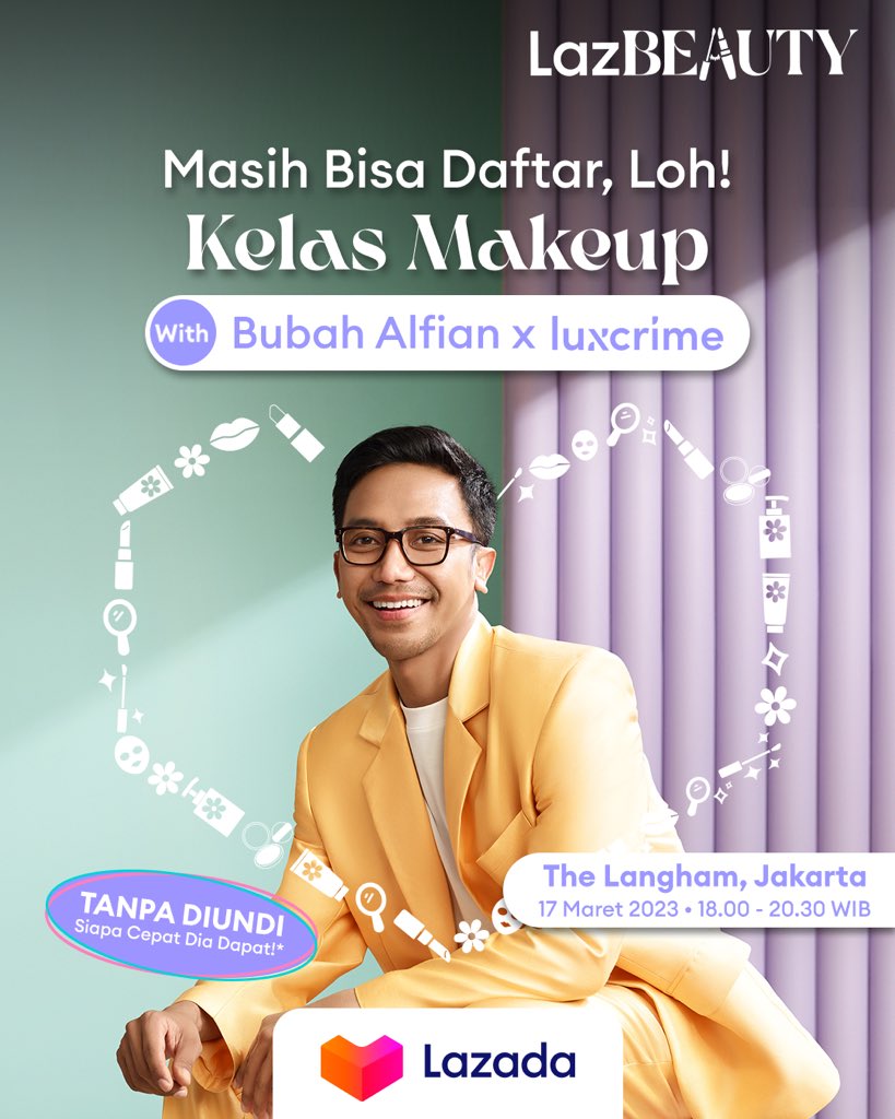 Lazada on Twitter: "Yuk, belajar bareng Bubah Alfian x Luxcrime di LazBeauty MUA Masterclass, 17 ...